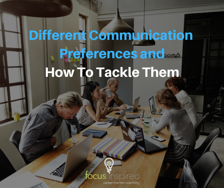 Different Communication Preferences and How To Tackle Them – FOCUS ...
